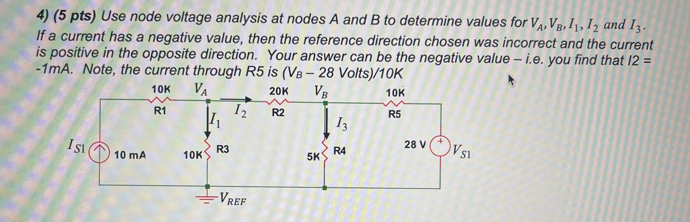 Solved 4) (5 pts) Use node voltage analysis at nodes A and B | Chegg.com