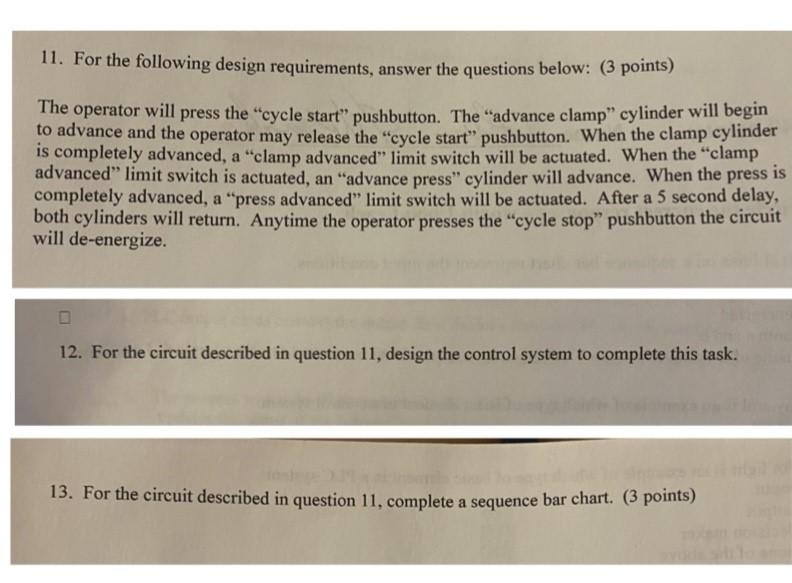 Solved 11. For the following design requirements, answer the | Chegg.com