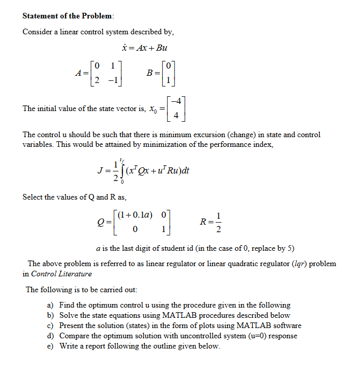 Statement of the Problem: Consider a linear control | Chegg.com