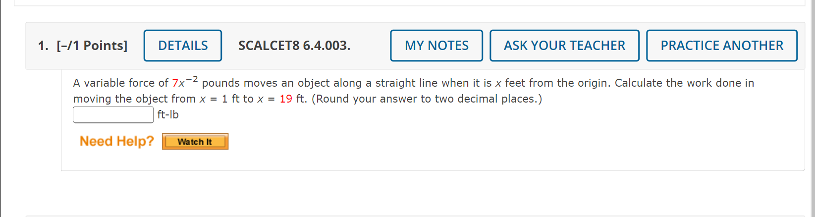 Solved A variable force of 7x−2 pounds moves an object along | Chegg.com