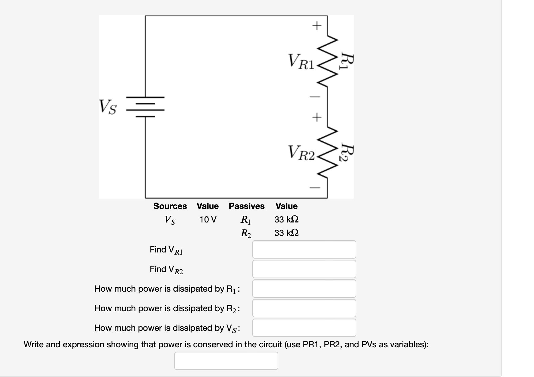 Solved Find V4Find VR1 Find VR2 How much power is dissipated | Chegg.com