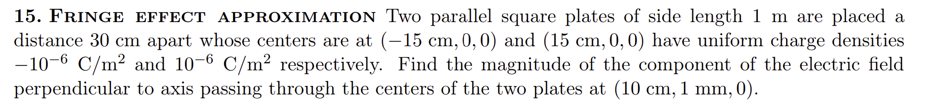Solved 15. FRiNGe EFfECt aPproximation Two parallel square | Chegg.com