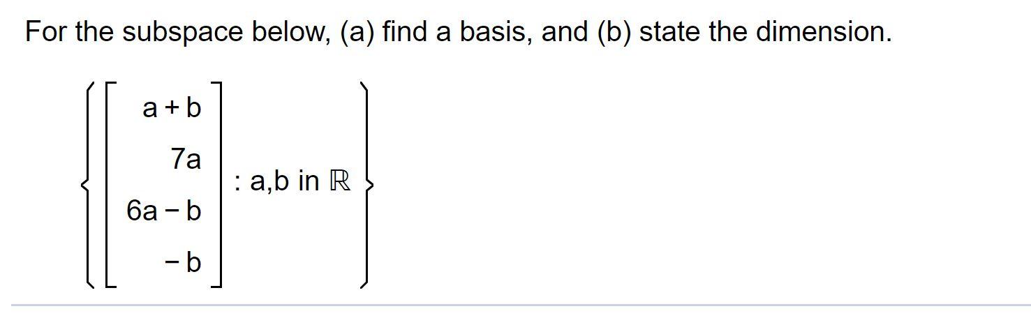 Solved For the subspace below, (a) find a basis, and (b) | Chegg.com