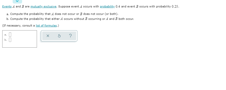 Solved Events A and B are mutually exclusive. Suppose event | Chegg.com