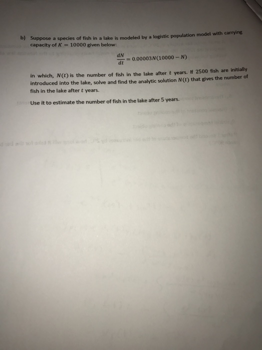 Solved ppose a species of fish in a lake is modeled by a | Chegg.com