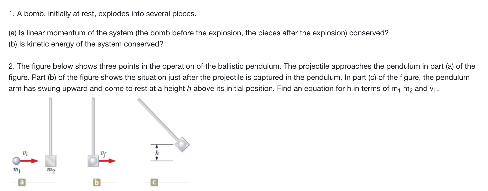 Solved 1. A bomb, initially at rest, explodes into several | Chegg.com