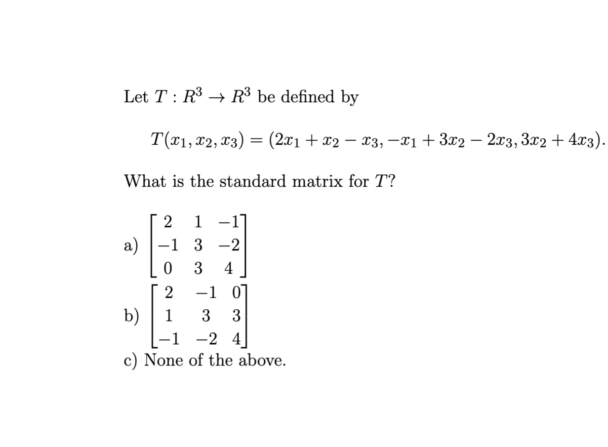 Solved Let T:R3→R3 be defined by | Chegg.com