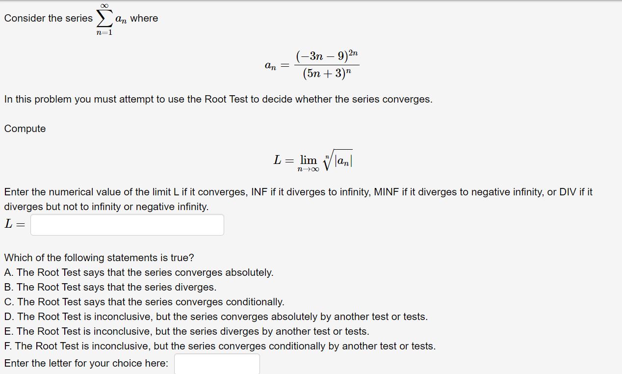Solved Consider the series ∑n=1∞an | Chegg.com