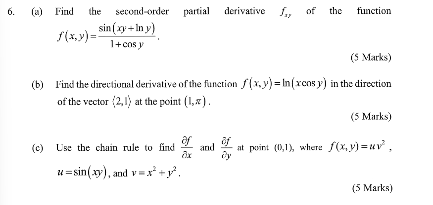 Solved (a) ﻿Find the second-order partial derivative fxy of | Chegg.com