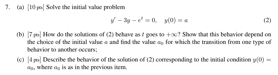 Solved 7. (a) [10pts] Solve the initial value problem | Chegg.com