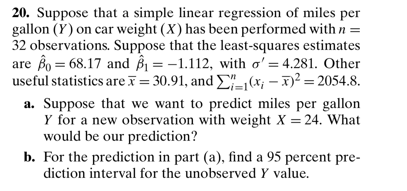 Solved 20. Suppose that a simple linear regression of miles | Chegg.com
