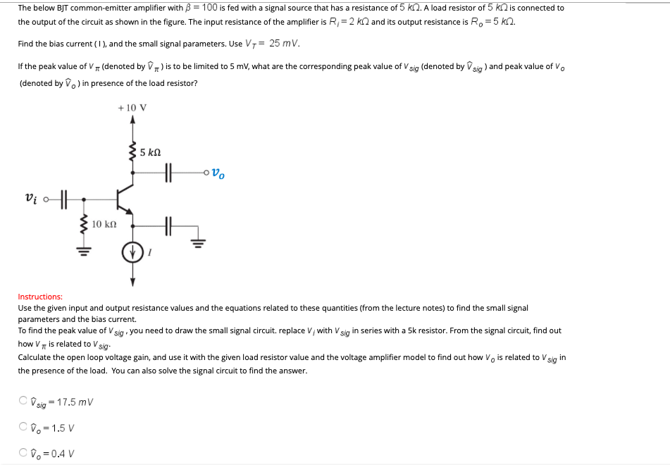 Solved The below BJT common-emitter amplifier with β-100 is | Chegg.com