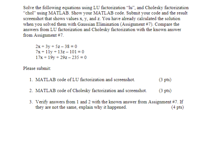 Solved Solve the following equations using LU ﻿factorization | Chegg.com