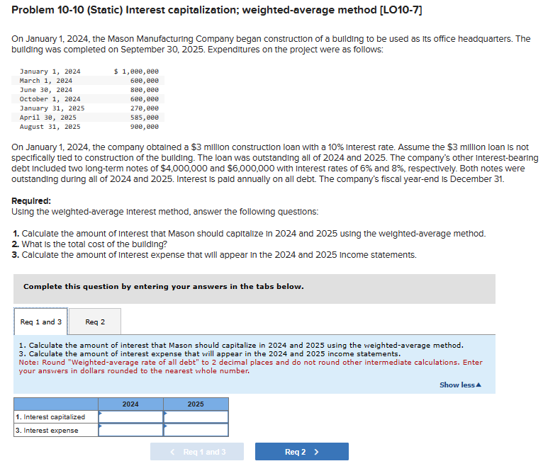 Solved Problem 10-10 (Static) Interest capitalization; | Chegg.com