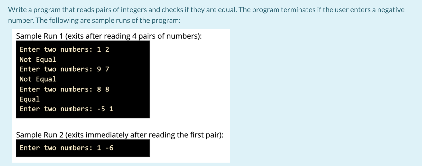 Solved Write a program that reads pairs of integers and | Chegg.com