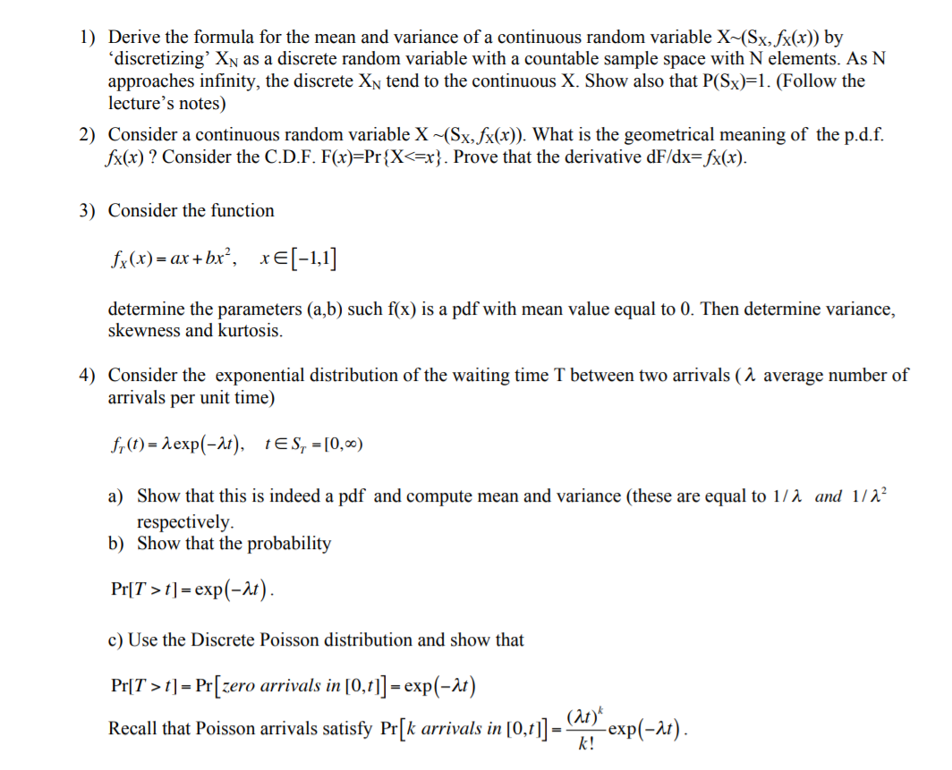 1) Derive the formula for the mean and variance of a | Chegg.com