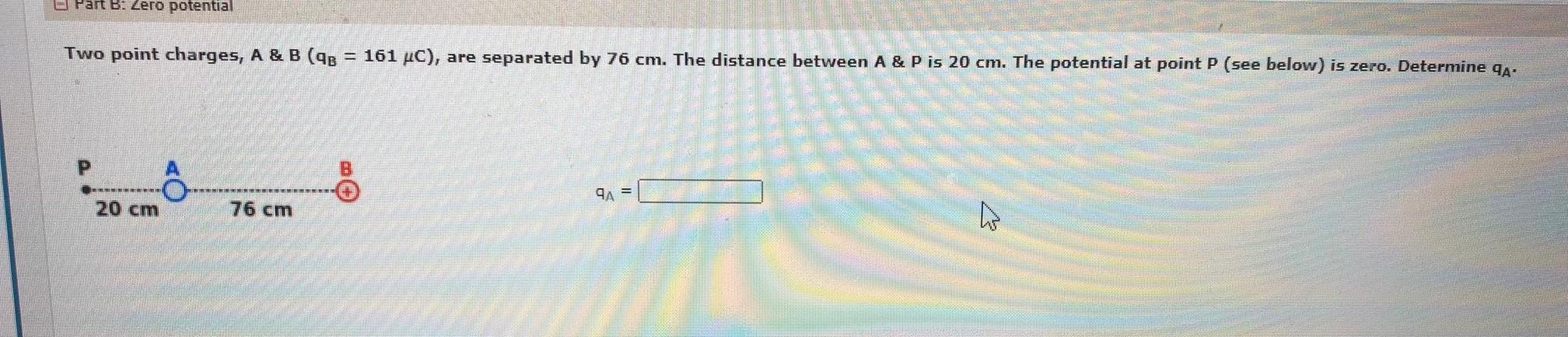 Solved Part B. Zero potential Two point charges, A & B (48 = | Chegg.com