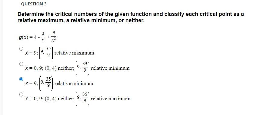 Solved QUESTION 3 Determine the critical numbers of the | Chegg.com