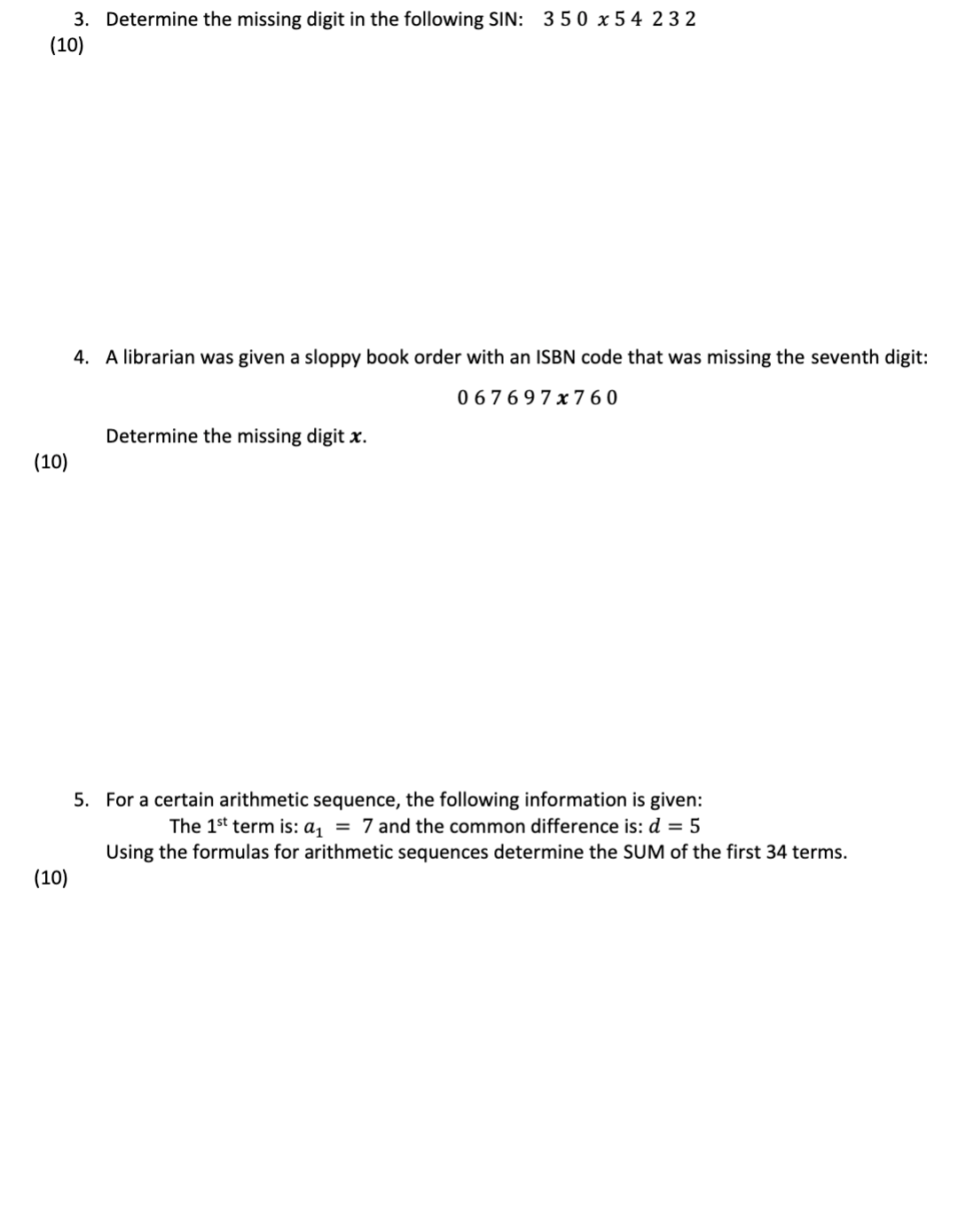 Solved 3. Determine the missing digit in the following SIN: | Chegg.com