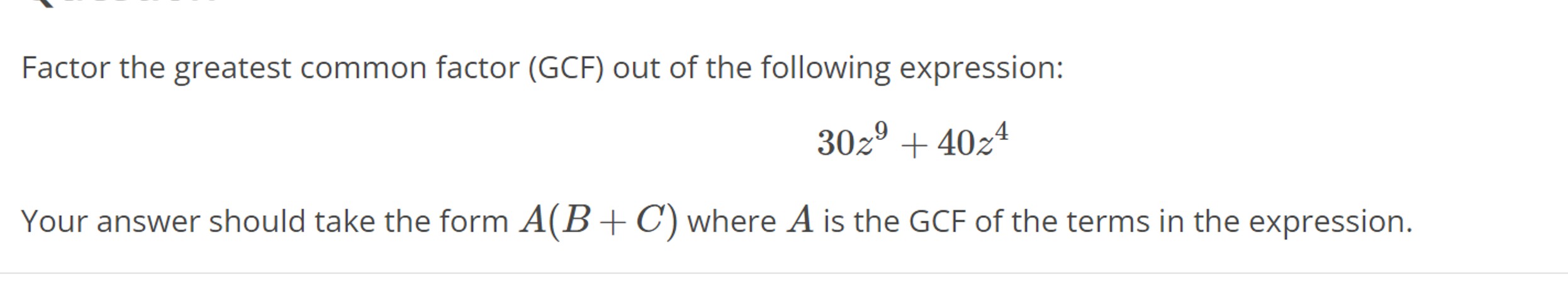 Solved Factor the greatest common factor (GCF) ﻿out of the | Chegg.com