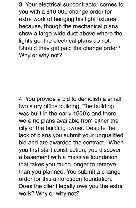 Solved 3. Your electrical subcontractor comes to you with a | Chegg.com