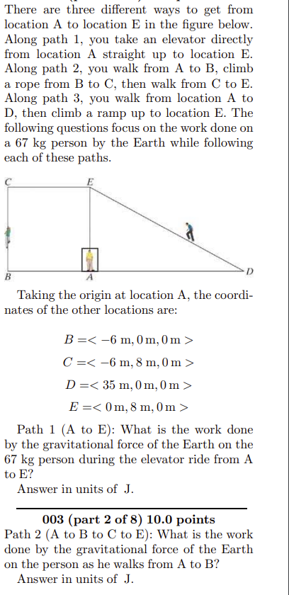 Solved There are three different ways to get from location A | Chegg.com