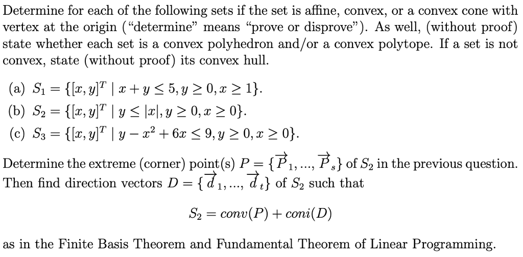 Solved Determine for each of the following sets if the set | Chegg.com