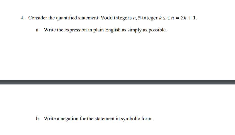 Solved 4. Consider the quantified statement: Vodd integers | Chegg.com