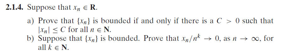 Solved 2.1.4. Suppose that xn∈R. a) Prove that {xn} is | Chegg.com