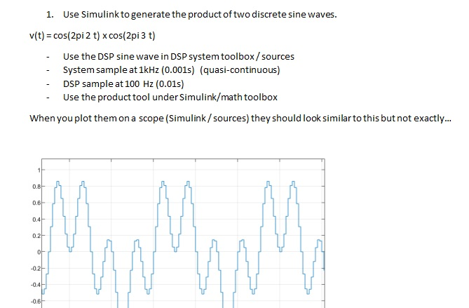 Solved 1. Use Simulink to generate the product of two | Chegg.com