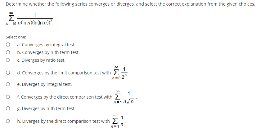 Solved Determine whether the following series converges or | Chegg.com