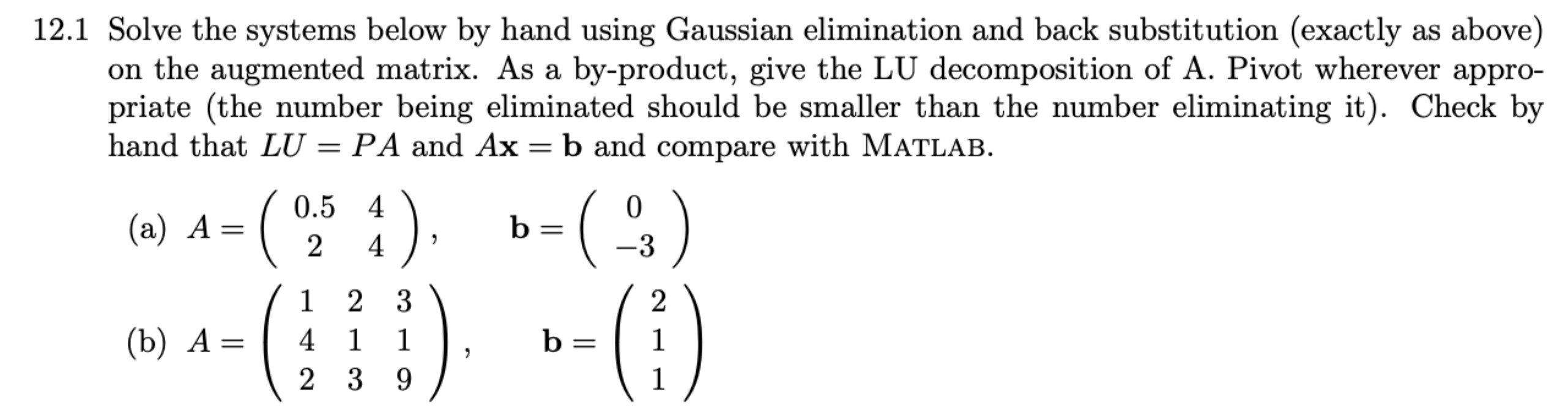 Solved 12.1 ﻿Solve the systems below by hand using Gaussian | Chegg.com