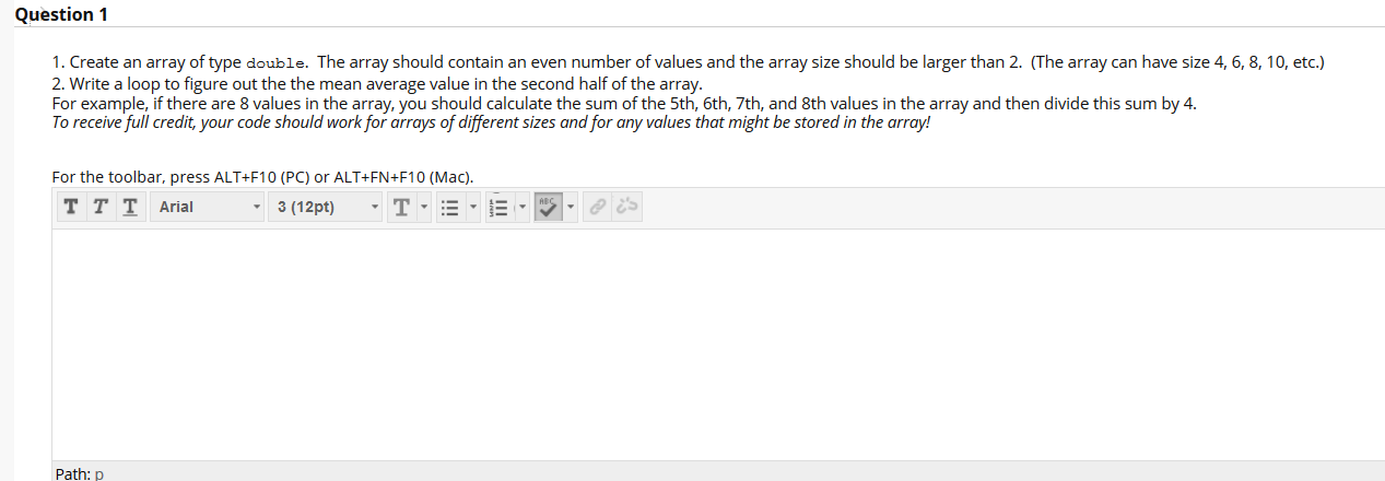 Solved Question 1 1. Create an array of type double. The | Chegg.com