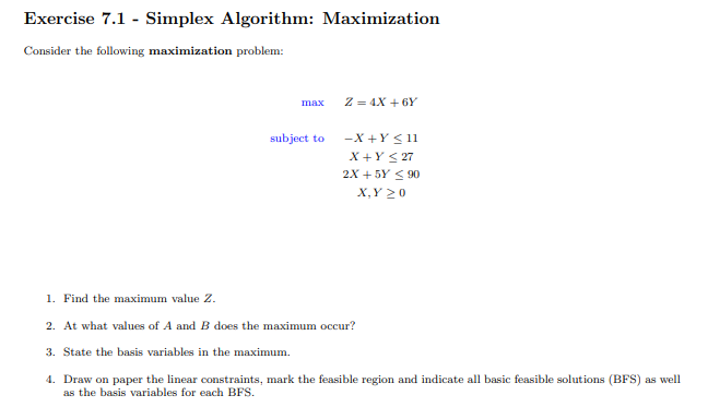 Solved Exercise 7.1 - Simplex Algorithm: Maximization | Chegg.com