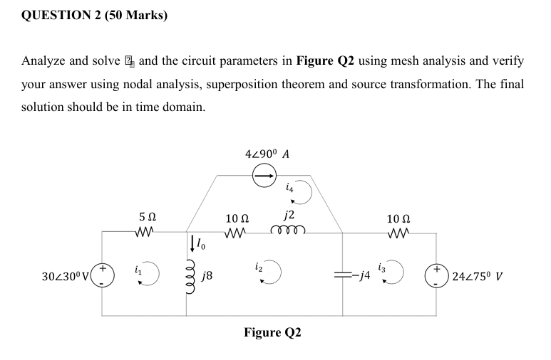 Solved QUESTION 2 (50 ﻿Marks)Analyze and solve Io and the | Chegg.com