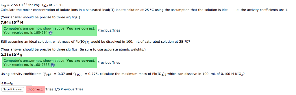 Solved Ksp-2.5x1013 for Pb(IO3)2 at 25 °C. Calculate the | Chegg.com