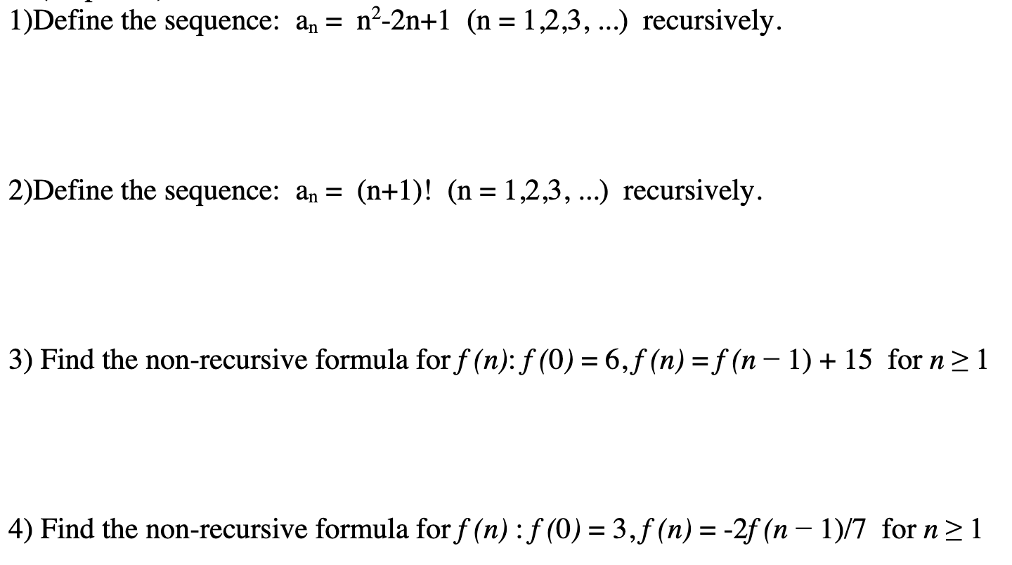 Solved 1)Define the sequence: a, = n2-2n+1 (n = 1,2,3, ...) | Chegg.com