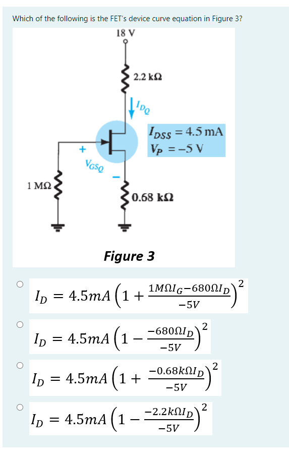 Solved Which of the following is the FET's device curve | Chegg.com