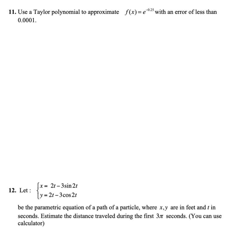 Solved 11. Use a Taylor polynomial to approximate | Chegg.com