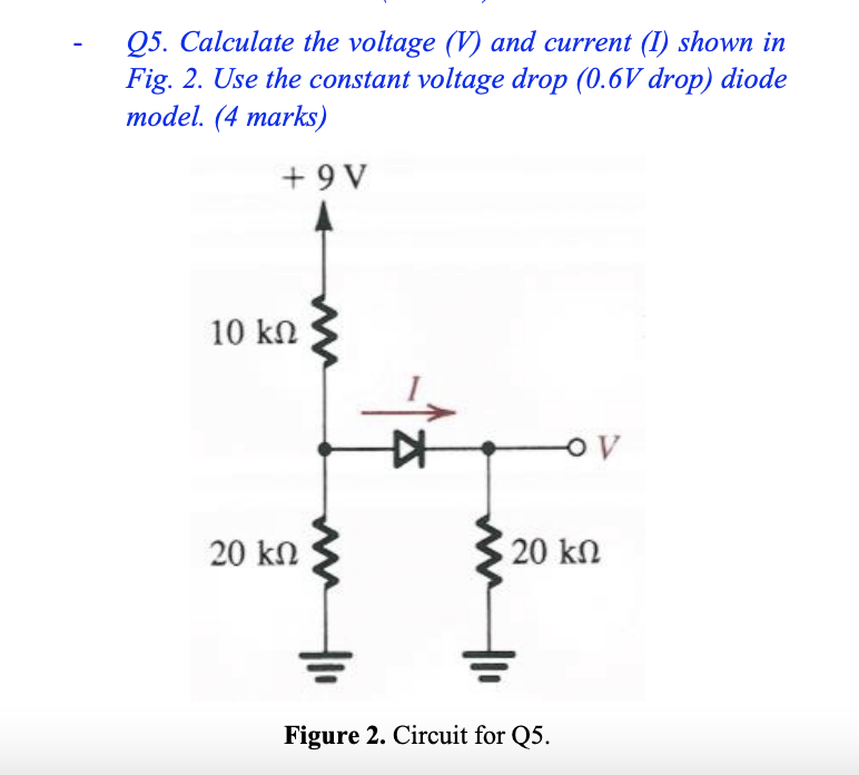 Solved Q5. Calculate the voltage (V) and current (1) shown | Chegg.com