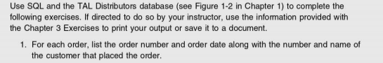 Solved Use SQL and the TAL Distributors database (see Figure | Chegg.com