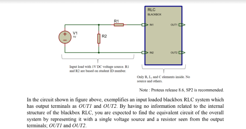 Solved RLC BLACKBOX R1 IN1 OUT + V1 1V R2 IN2 OUT2 Input | Chegg.com