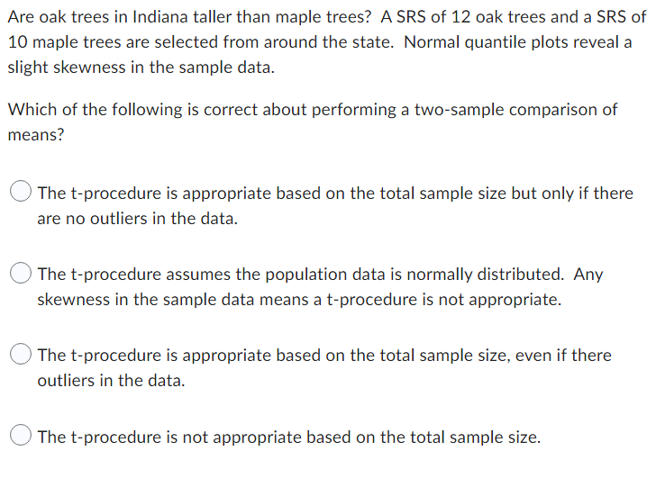 Solved Are oak trees in Indiana taller than maple trees? A | Chegg.com