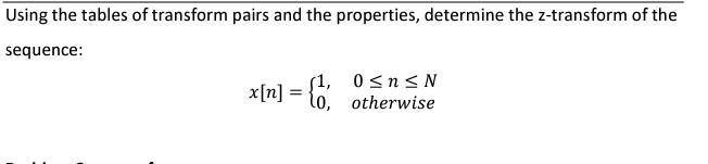 Solved Using the tables of transform pairs and the | Chegg.com