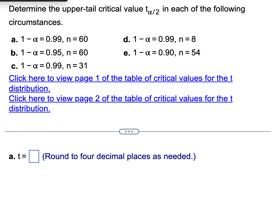 Solved Determine The Upper tail Critical Value T 2 In Each Chegg