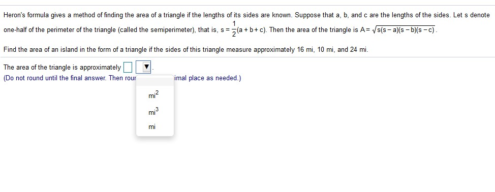 Solved Heron's formula gives a method of finding the area of | Chegg.com