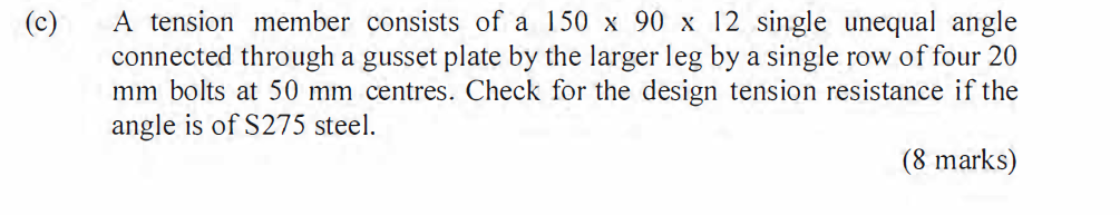 Solved Dimensions and properties (continued)(c) A tension | Chegg.com