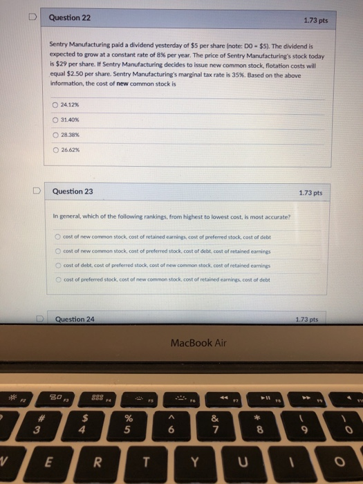 Solved D Question 22 1.73 pts Sentry Manufacturing paid a | Chegg.com