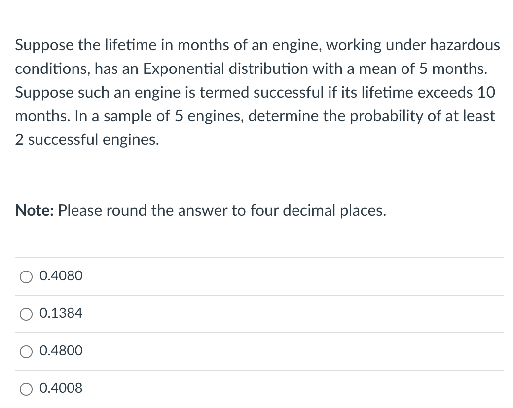 Solved Suppose the lifetime in months of an engine, working | Chegg.com