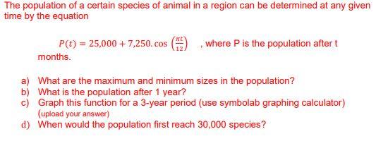 Solved The population of a certain species of animal in a | Chegg.com